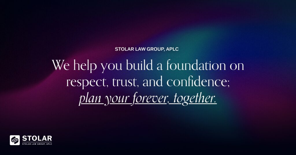 Los Angeles Prenuptial Agreement Lawyer | Stolar Law Group, APLC